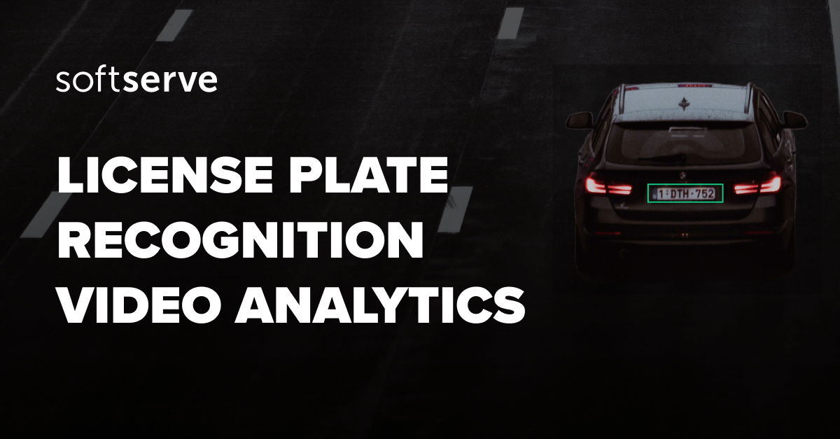 License Plate Recognition and Analysis | SoftServe